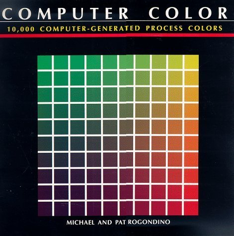 Buy Computer Colour: 10, 000 Computer-generated Process Colours Book ...
