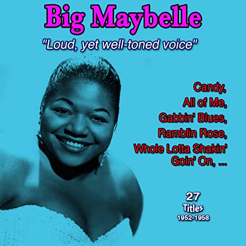 Amazon.co.jp: Big Maybelle "Loud, yet well-toned voice": Candy (27 ...