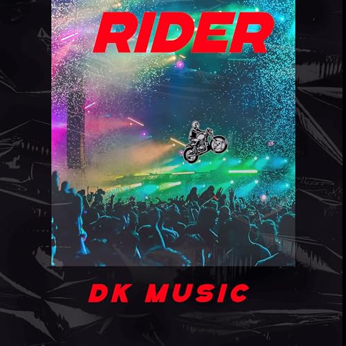 Rider by DK MUSIC on Prime Music