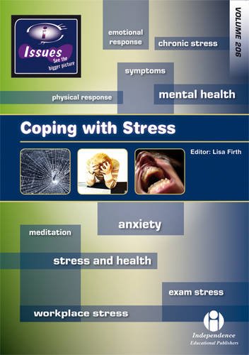 Coping with Stress: 206 (Issues Series): Amazon.co.uk: Firth, Lisa ...