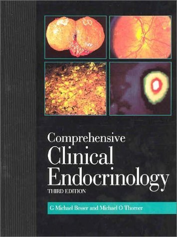 Comprehensive Clinical Endocrinology: Amazon.co.uk: Besser, G. Michael ...