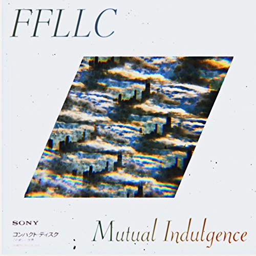Amazon MusicでFFLLCのMutual Indulgenceを再生する