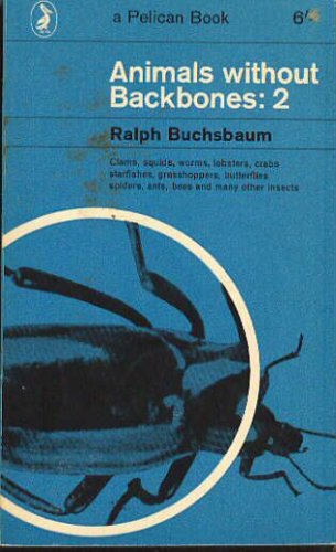ANIMALS WITHOUT BACKBONES VOLUME TWO.: Buchsbaum, Ralph.: Amazon.com: Books