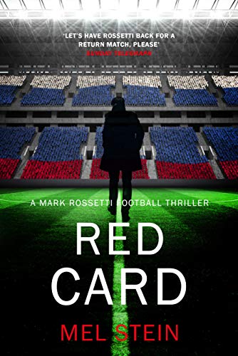 Red Card (Mark Rossetti Football Thriller Book 2) - Kindle edition by ...