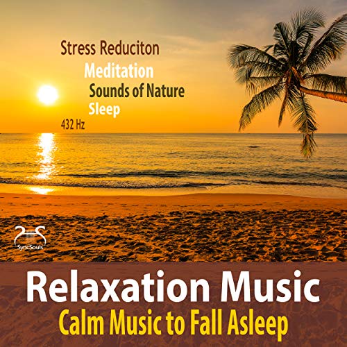 Play Relaxation Music - Stress Reduction, Calm Music to Fall Asleep ...