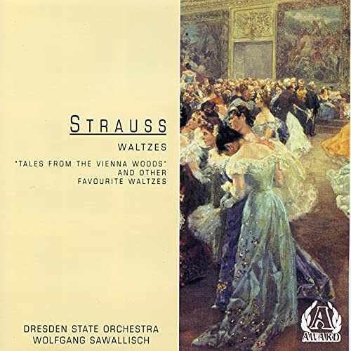Play Johann Strauss II - Favourite Strayss Waltzes by Dresden State ...