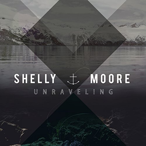 Shelly Moore - Unraveling - Amazon.com Music