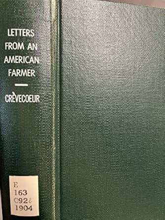 Letters from an American Farmer [With Preface by W. P. Trent and ...