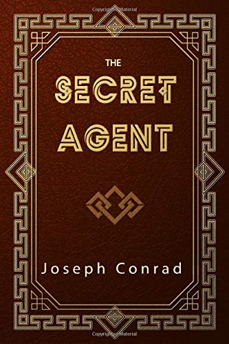 The Secret Agent: Conrad, Joseph: 9781706956266: Amazon.com: Books