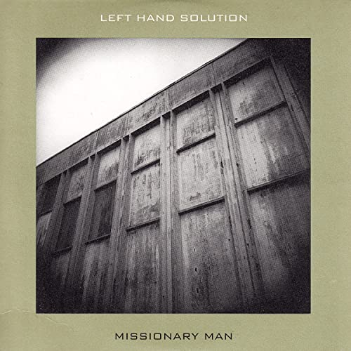 Play Missionary Man by Left Hand Solution on Amazon Music