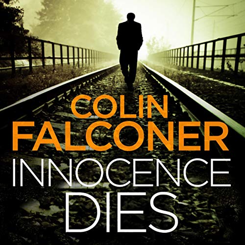 Amazon.com: Innocence Dies: DI Charlie George, Book 2 (Audible Audio Edition): Colin Falconer ...