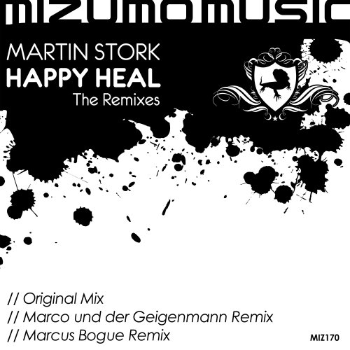 Amazon Music - Martin StorkのHappy Heal: The Remixes - Amazon.co.jp