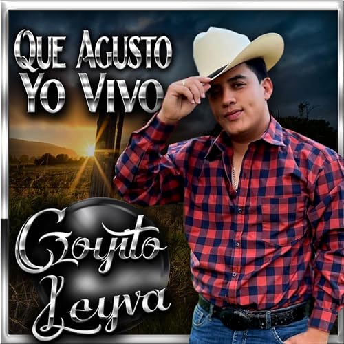 Écouter Que Agusto Vivo Yo par Goyito Leyva sur Amazon Music Unlimited