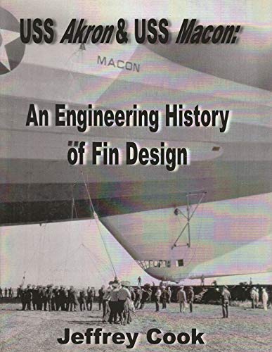 USS AKRON & USS MACON: An Engineering History of Fin Design: COOK ...