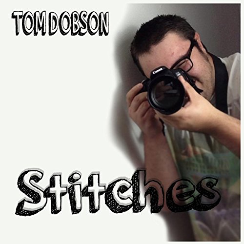 Play Stitches by Tom Dobson on Amazon Music
