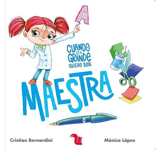 Amazon.com: Cuando Sea Grande Quiero Ser Maestra (Cartone ...
