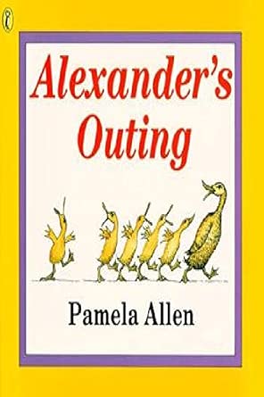 Alexander's Outing : Allen, Pamela: Amazon.co.za: Books