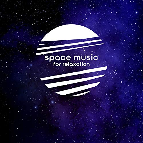 Space Music for Relaxation: Meditation with Galaxy Sounds, Journey ...