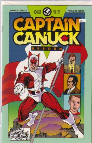 Amazon.com: Captain Canuck Reborn, No. 0: Semple Comics: Books