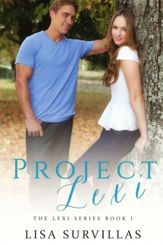 Project Lexi (The Lexi Series): Survillas, Lisa: 9781499721003: Amazon ...