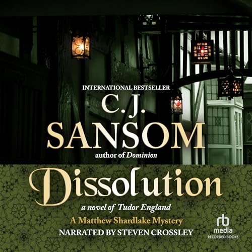 Amazon.com: Dissolution: A Novel of Tudor England Introducing Matthew ...