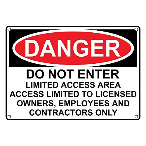 Weatherproof Plastic OSHA Danger Do Not Enter Limited Access Area ...