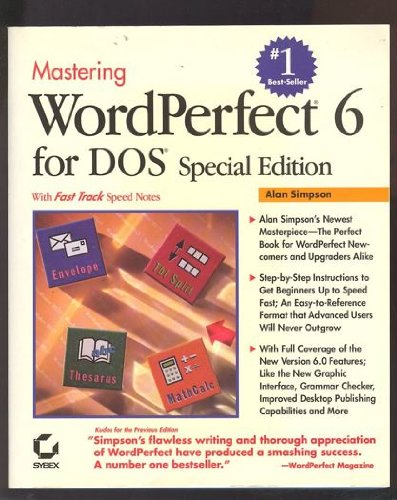 Mastering Wordperfect 6 for Dos: Special Edition: Amazon.co.uk: Sybex ...