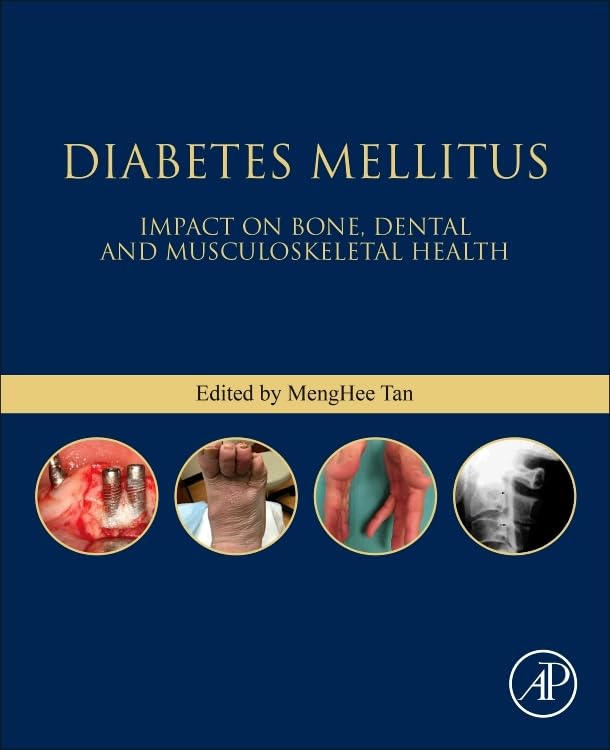 Diabetes Mellitus: Impact on Bone, Dental and Musculoskeletal Health ...