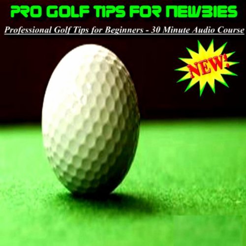 Amazon.com: Professional Golf Tips For Beginners - 30 Minute Audio ...