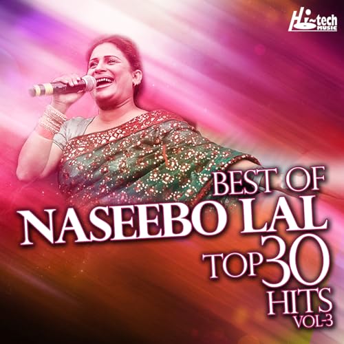 Amazon MusicでNaseebo LalのBest of Naseebo Lal Top 30 Hits, Vol. 3を再生する