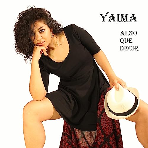 Amazon.com: Algo que decir : Yaima: Digital Music