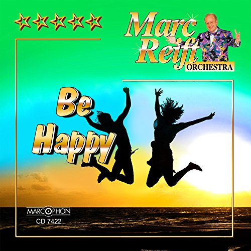 Amazon.com: Be Happy : Marc Reift Orchestra: Digital Music