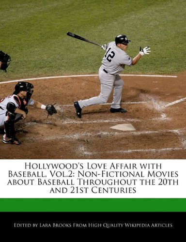Amazon | Hollywood's Love Affair with Baseball, Vol.2: Non-Fictional ...
