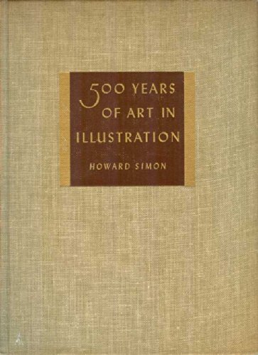 500 Years of Art in Illustration: Howard Simon: Amazon.com: Books