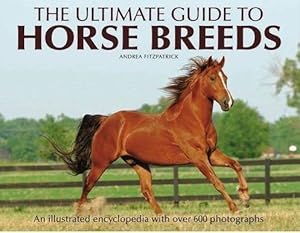 9780785815037: The Ultimate Guide to Horse Breeds | BookScouter.com