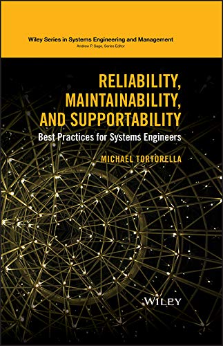Reliability, Maintainability, and Supportability: Best Practices for ...