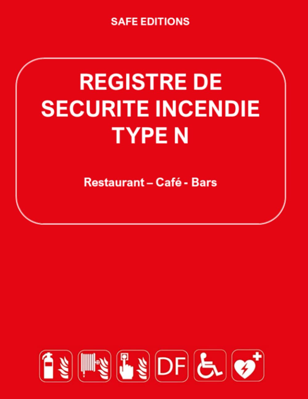 Registre De Securite Incendie Type N Restaurant Cafe Bars Complet ...