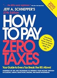 Amazon.com: How to Pay Zero Taxes, 2020-2021: Your Guide to Every Tax ...