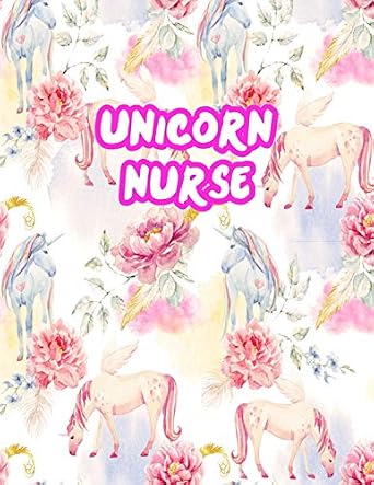 Unicorn Nurse: Cute Journal Notebook for Nursing Student and ...