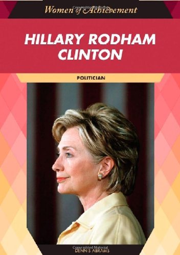Hillary Rodham Clinton: Politician (Women of Achievement) - Kindle ...