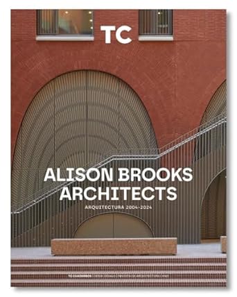 Alison Brooks Architects: Arquitectura 2004- 2024: Brooks, Alison, Rubio Boronat, Guillermo, De ...