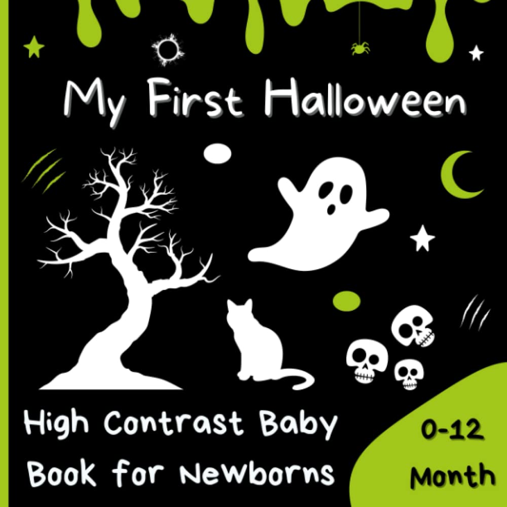 My First Halloween High Contrast Baby Book for Newborns: Black and ...