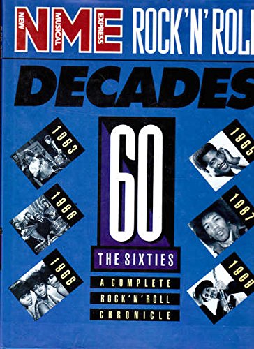 New Musical Express Rock'N'Roll Decades, the Sixties: Heslman, David ...
