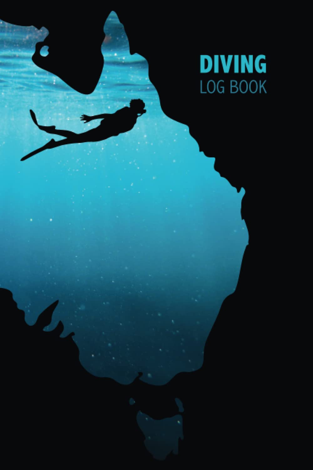 Diving Log Book: Scuba Dive Journal Record for Training, Recreation and ...