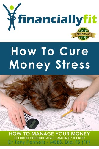 Amazon.com: How To Cure Money Stress: How to Manage Your Money, Get Out ...
