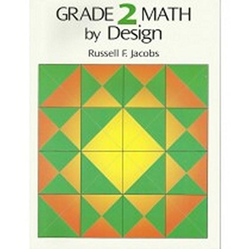 GRADE 2 MATH - BY DESIGN: Russell F Jacobs: 9780918272300: Amazon.com ...