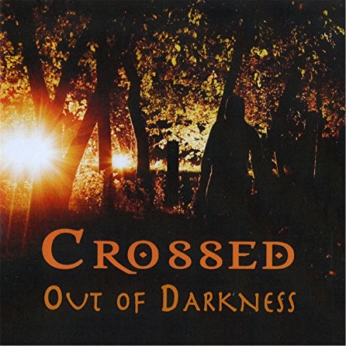Play Out of Darkness by Crossed on Amazon Music