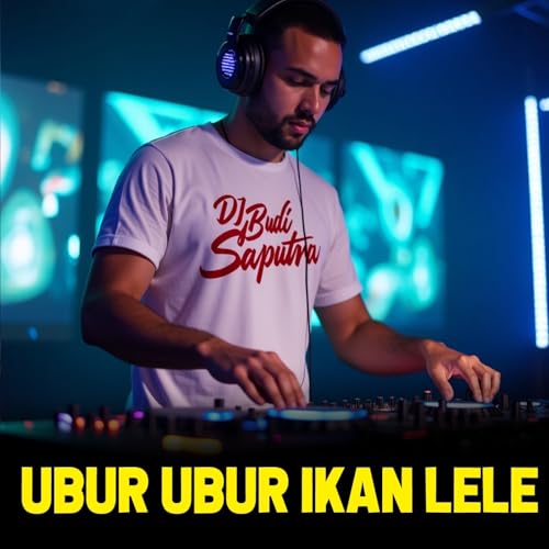 Amazon.co.jp: Ubur Ubur Ikan Lele : DJ Budi Saputra: デジタルミュージック