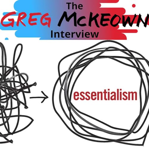 Greg McKeown: Essentialism - The Disciplined Pursuit of Less : Amazon ...