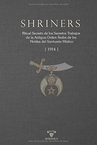 Ritual De Los Shriners Ritual Secreto De Los Secretos Trabajos ...